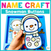 Snowman Buttons Name Craft Editable Winter Craft – Preschool Packets