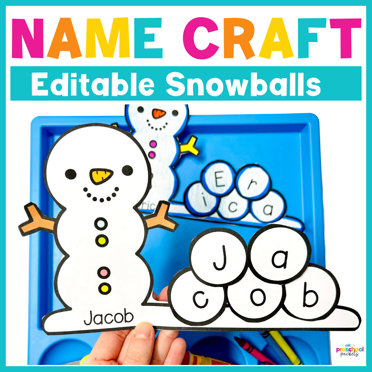 Snowball Name Craft Editable Winter Snowman Craft – Preschool Packets