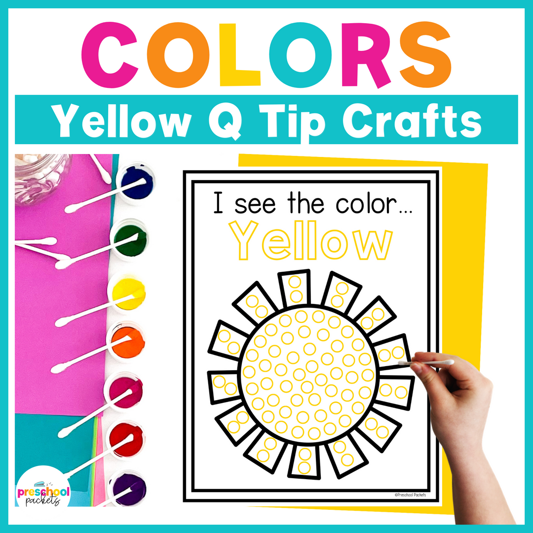 Preschool Colors Q Tip Crafts: Color Yellow – Preschool Packets