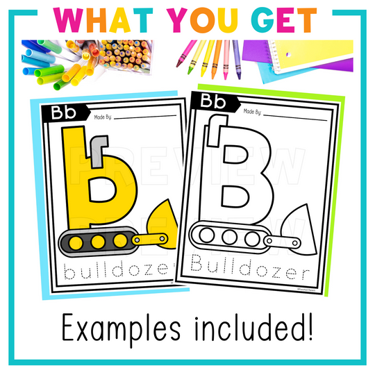 Alphabet Crafts: B is for Bulldozer Letter of the Week Activity ...