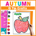 Fall Q Tip Painting Fine Motor Activity Autumn Crafts – Preschool Packets
