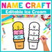 Editable Ice Cream Name Craft – Preschool Packets